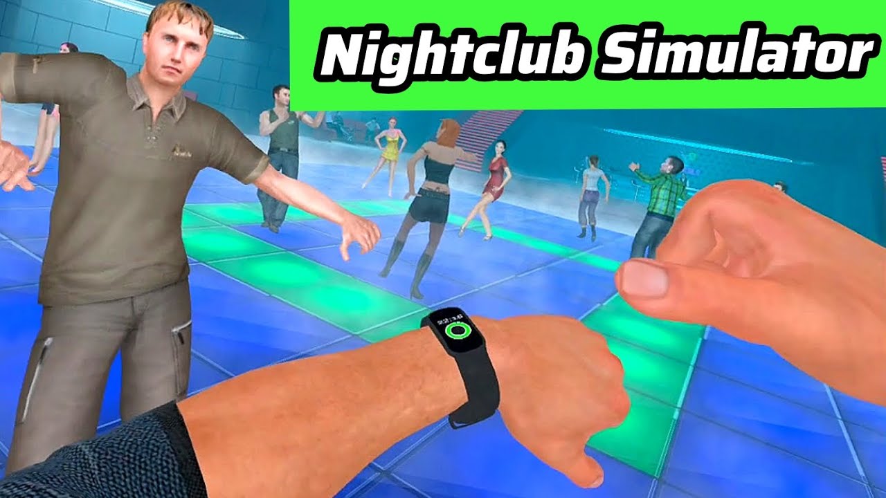 Nightclub Simulator VR | A night to remember - YouTube