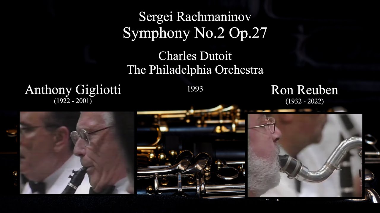 【切り抜き】Rachmaninov Symphony No.2 Anthony Gigliotti Clarinet / Ron Reuben ...