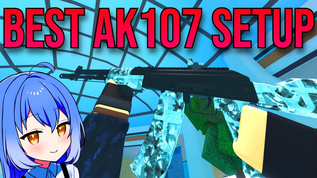 how to make the best AK107 setup | Phantom Forces - YouTube