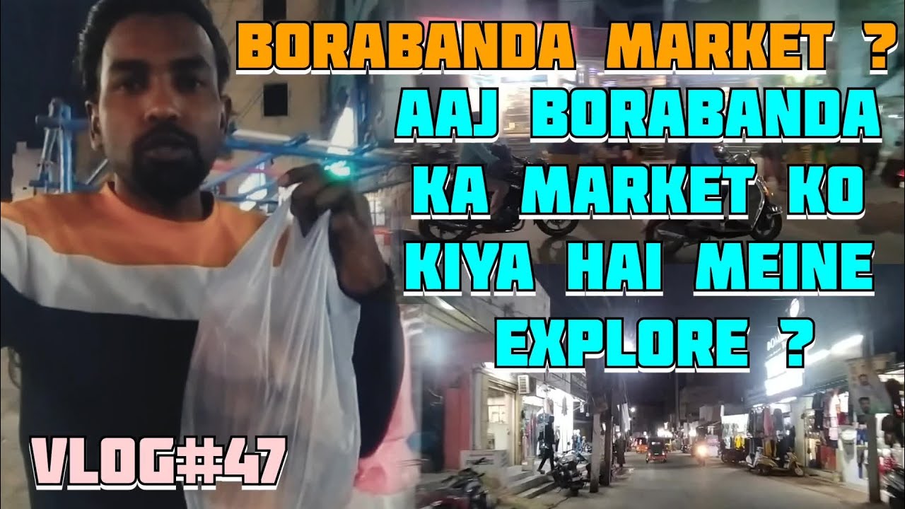 Aaj Kiya Borabanda Market Explore ? l Vlog-47 l Hyderabad l # ...