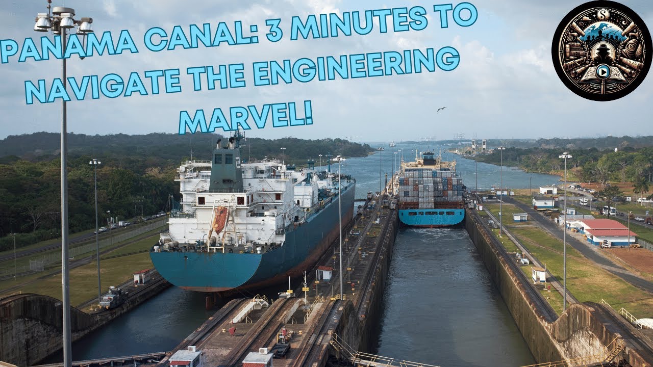 Panama Canal Unlocked: Engineering Marvel That Changed Global Trade ...