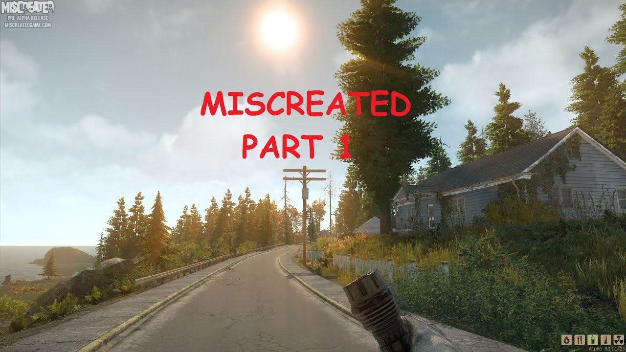 Miscreated gameplay part 1 - YouTube