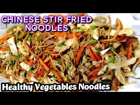Chinese Stir Fried Vegetables Noodles | How to make Stir Fried Noodles ...