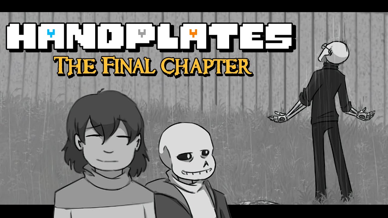 Handplates #175: The End (Undertale Comic Dub) - YouTube
