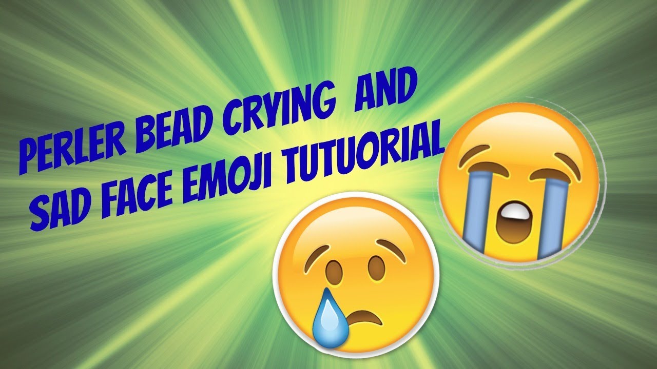 Perler Bead Crying & Sad Face Emoji Tutorial - YouTube