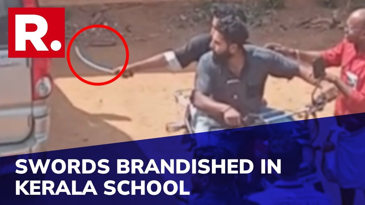 Kerala: Swords Brandished In School In Thrissur During Alumni Meet ...