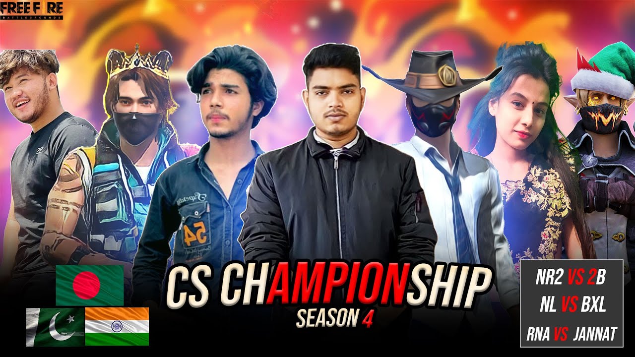 CS CHAMPIONSHIP S4 || R2-PC,MOB🖥️BD INDIA NEPAL||NR,NL,2B,BXLRNA,JANNAT ||#freefire # ...