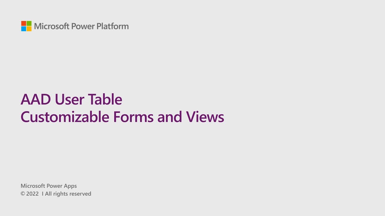 AAD User Table – Customizable Forms and Views - YouTube