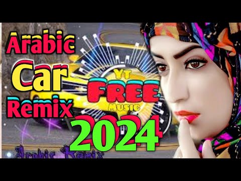 Arabic Car Remix _ Arabic New Remix 2024 _  Trance Remix  Edward Maya Song Copyright Free Music