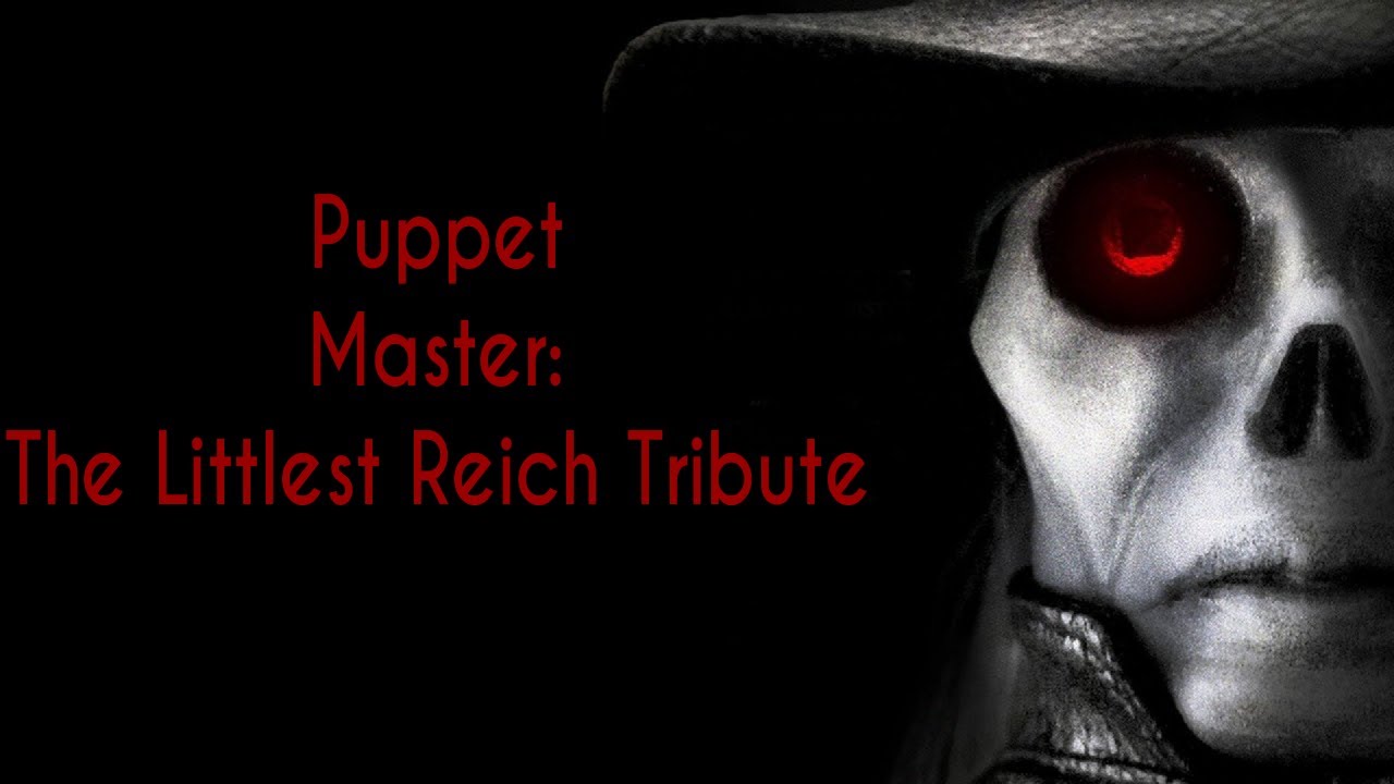 PUPPET MASTER WORLD: Puppet Master: The Littlest Reich Tribute (2018 ...