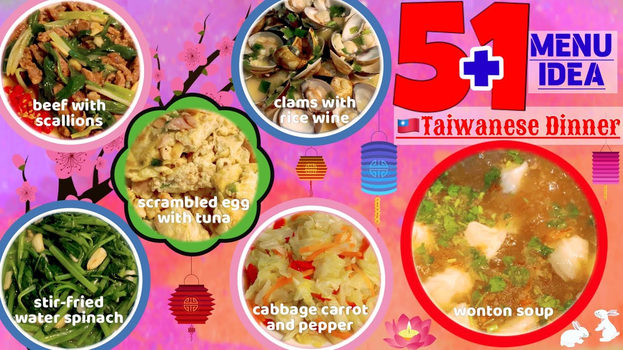 Episode 5: 5+1 Menu Ideas: Taiwanese Dinner Preparation | Mrs Cheng ...