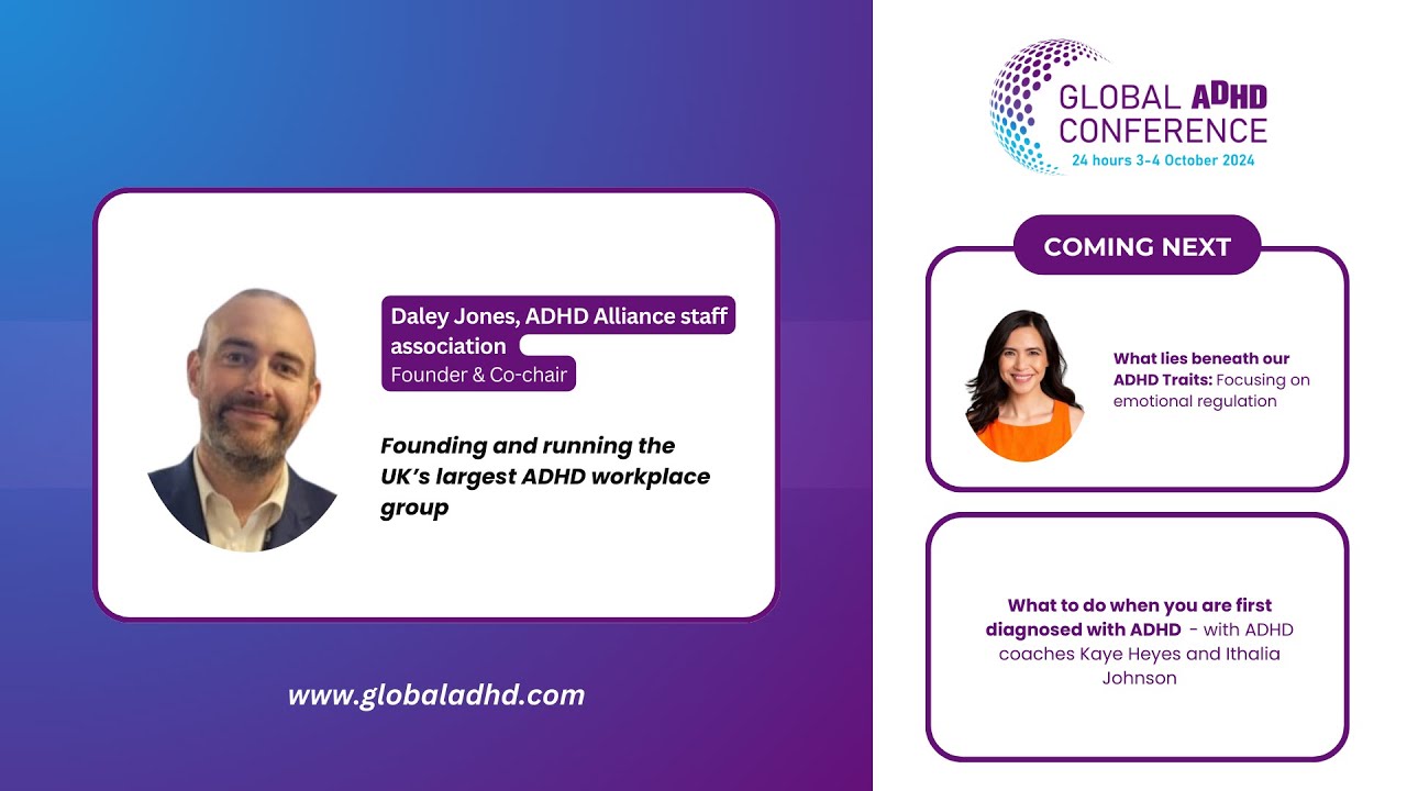 Founding and running the UK’s largest ADHD workplace group with Daley ...