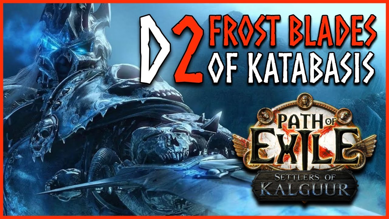 Frost Blades of Katabasis - SLAYER (Day 2) - Path of Exile - YouTube
