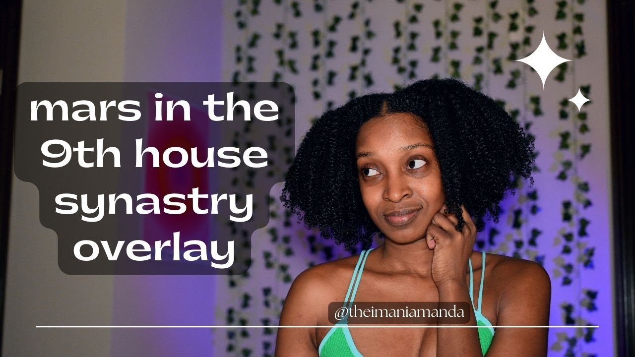 understanding the MARS IN 9TH HOUSE synastry overlay 🎡 || december ...