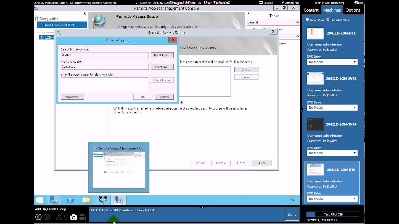 Implementing Direct Access using 2012R2 OS by Enayat Meer Part 1 20411D (Lab A) - YouTube