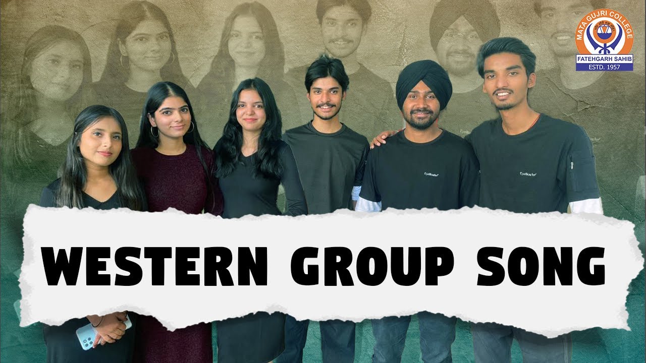 Western Group Song | Mata Gujri College - YouTube