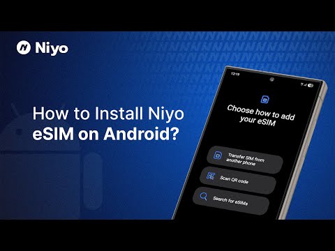 How to install Niyo eSIM on Android? | Step-by-Step Guide