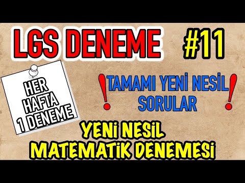 YENİ NESİL LGS Matematik Denemesi #11