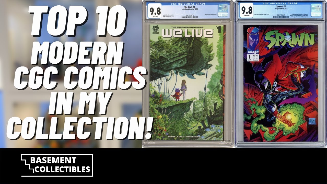 TOP 10 MODERN CGC COMICS IN MY COLLECTION WITH SOME SPEC AND NOSTALGIA ...