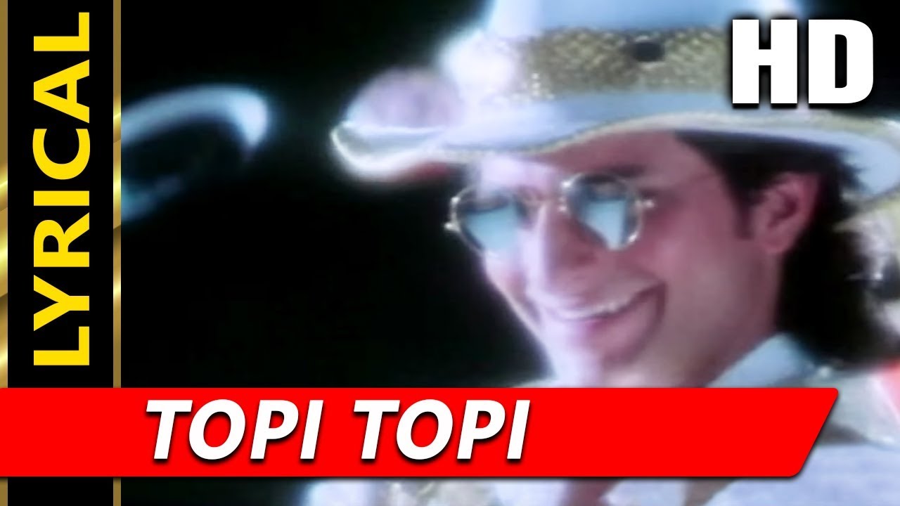 Topi Topi with Lyrics | Abhijeet, Jolly Mukherjee, Poornima| Ek Tha ...