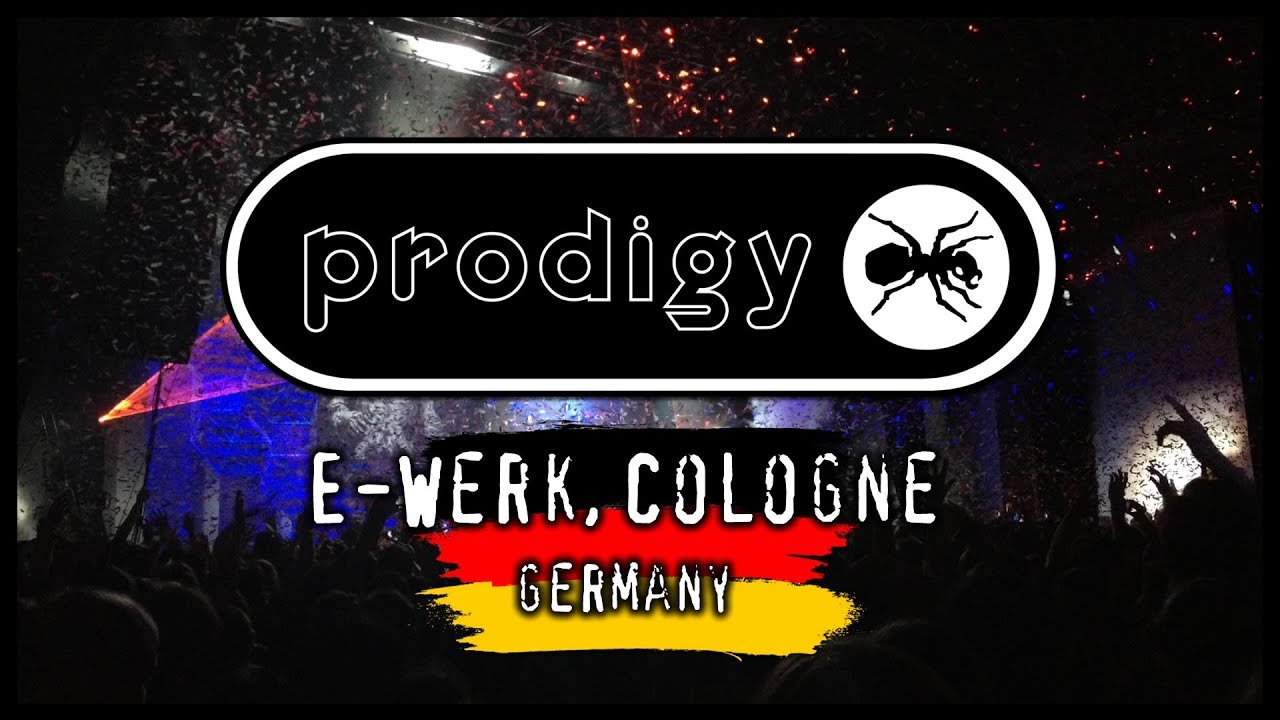 The Prodigy - LIVE AT E-WERK, COLOGNE, GERMANY - 3rd March 2009 - YouTube