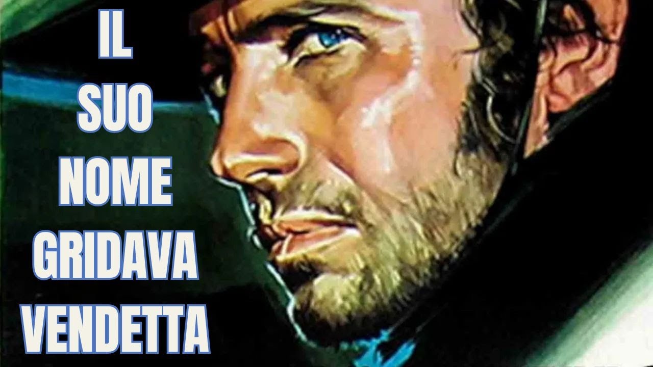 Il suo Nome Gridava Vendetta (Anthony Steffen, 1968) - Film Completo in ...