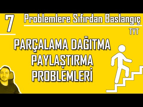 Parçalama Dağıtma Paylaştırma Problemleri | Sıfırdan Problemler Kampı 7. Video