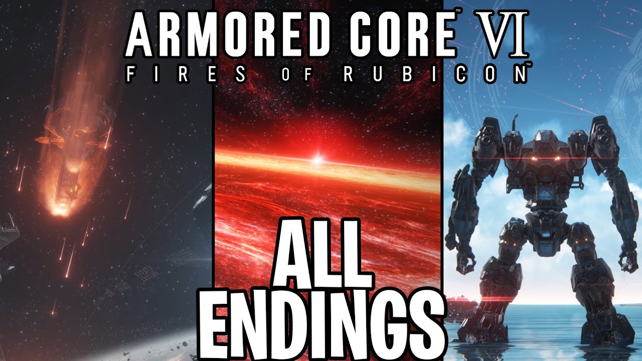 Armored Core 6 | All Endings and Final Boss Fights & Final Missions ...