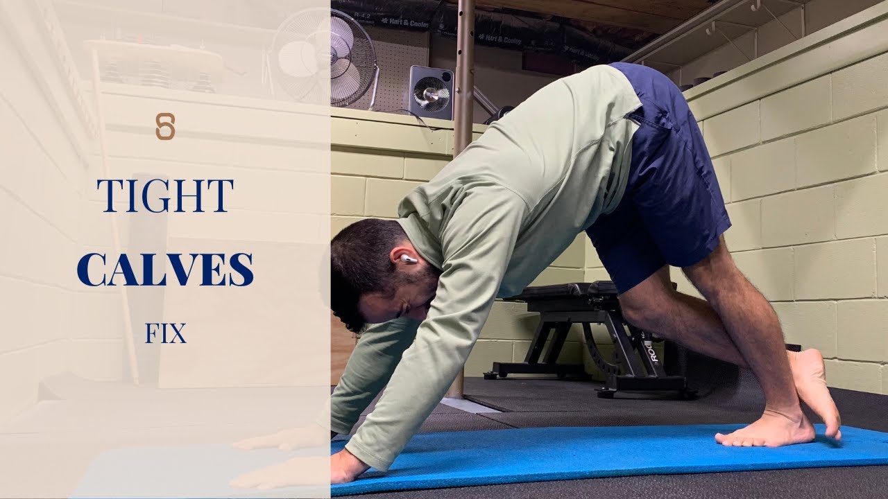 How to Fix Your Tight Calves (and Calf Pain) - YouTube