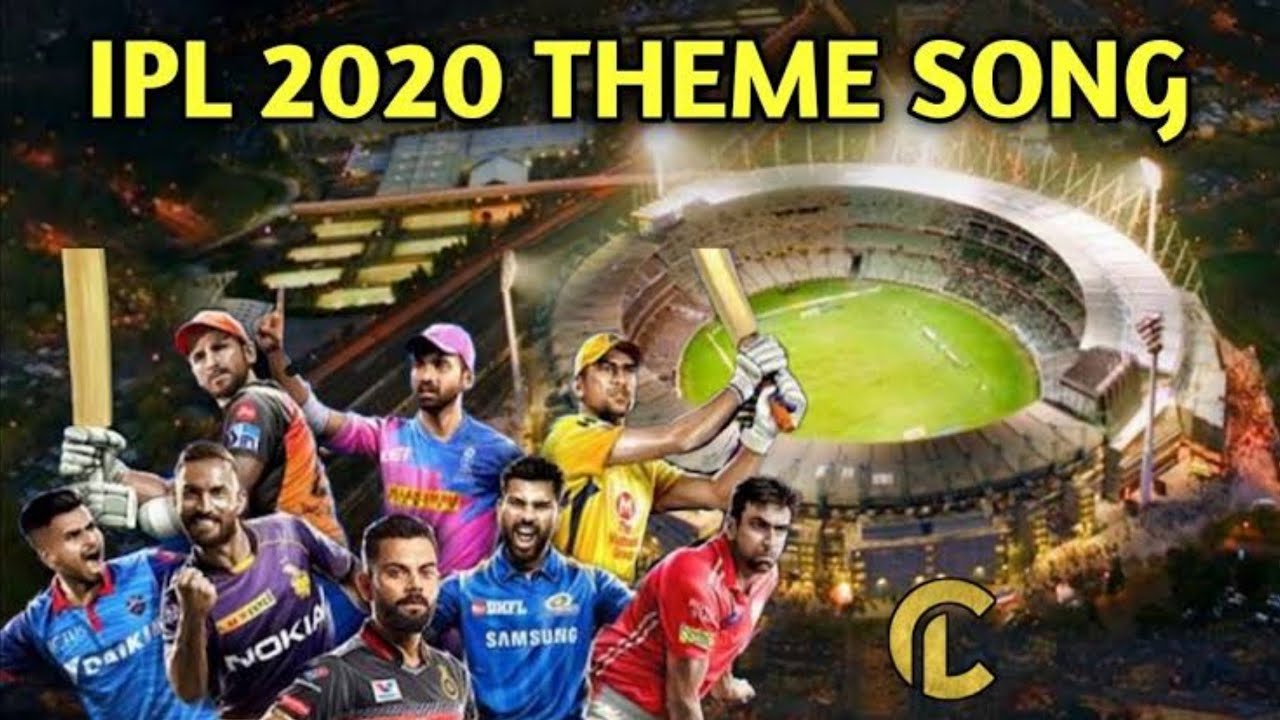 IPL 2020 official theme song | IPL theme song - YouTube