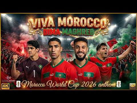 Morocco World Cup 2026 anthem | Viva Morocco | Eddine Nouri [Official Video] | أغنية المنتخب المغربي