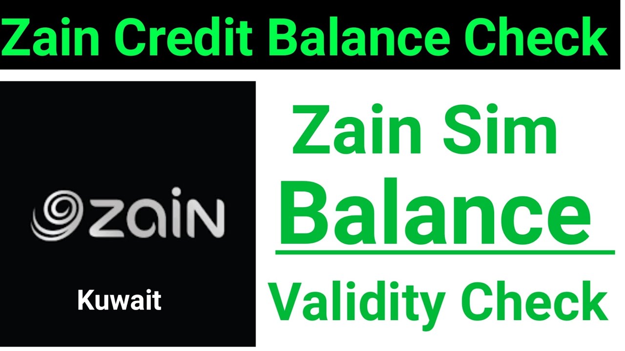 How to check Zain Sim Credit Balance Kuwait | Zain Credit Balance Check ...