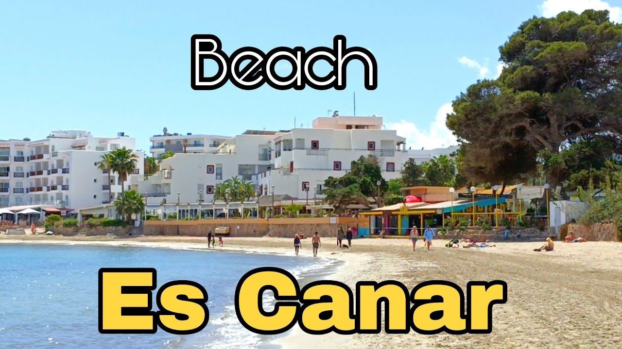 Ibiza2023:Es Canar Beach ⛱️: Beautiful and Lovely beach in Ibiza: Playa ...