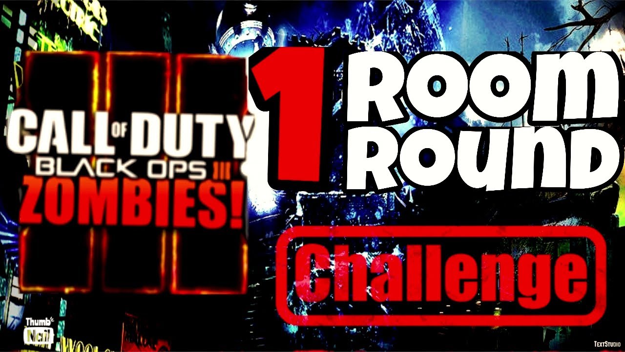 Kino Der Toten | ONE ROUND ONE ROOM | Zombie Challenge | Black ops 3 ...