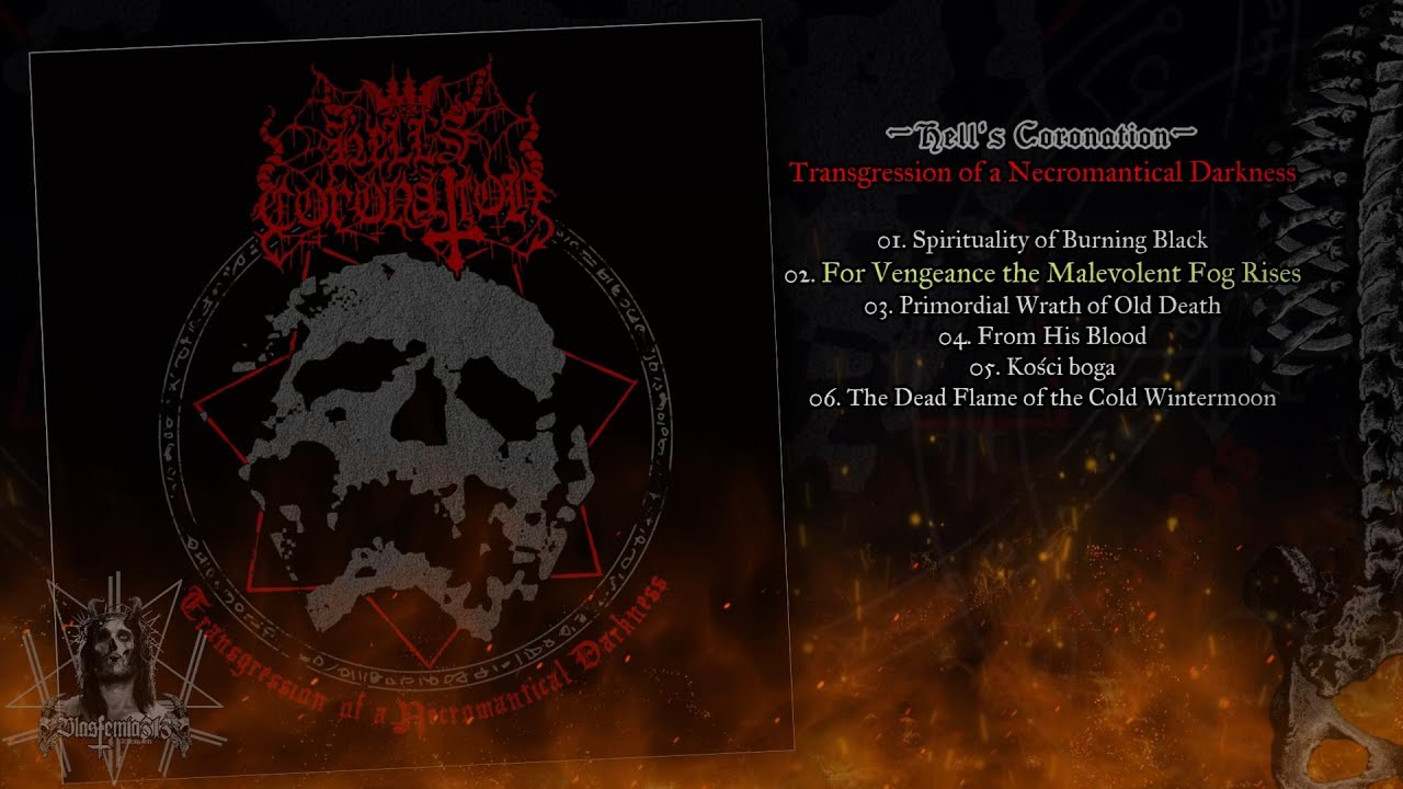 Hell's Coronation. 2023 / Transgression of a Necromantical Darkness ...