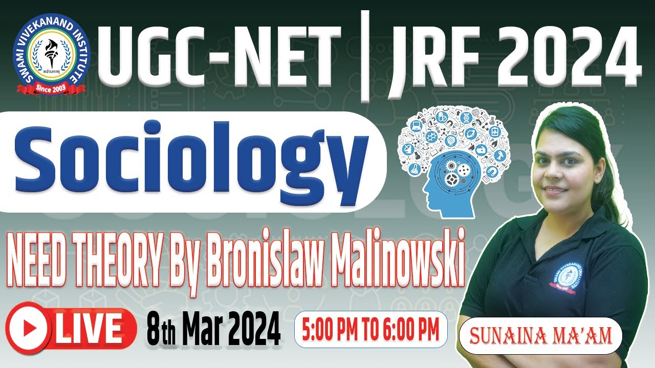 Sociology | UGC NET | NEED THEORY by Bronislaw Malinowski - YouTube