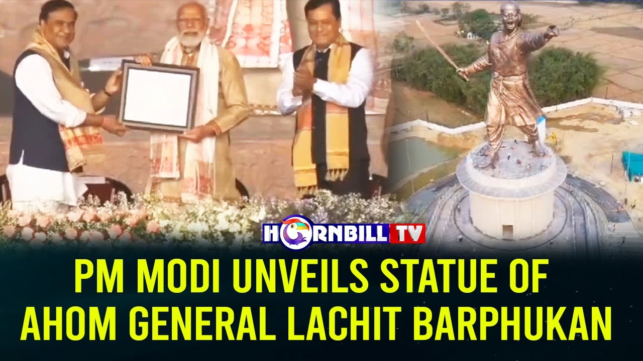 PM MODI UNVEILS STATUE OF AHOM GENERAL LACHIT BARPHUKAN - YouTube