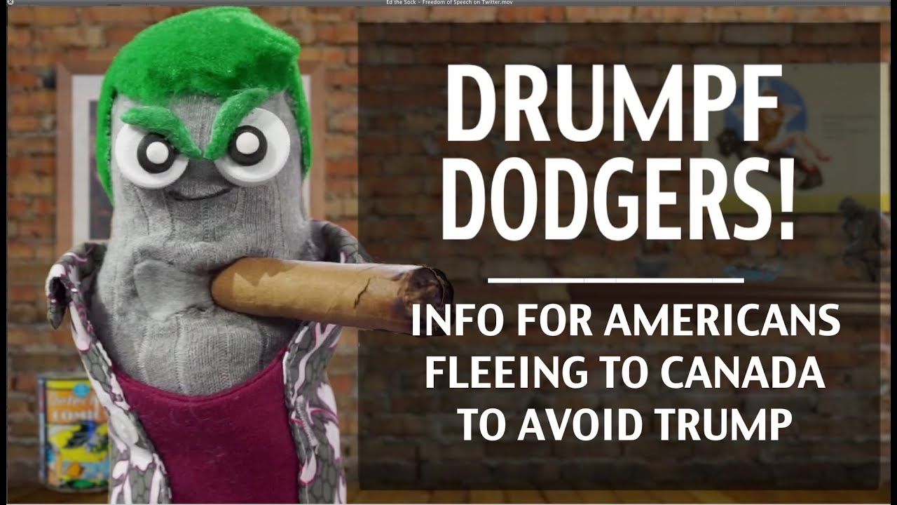 Drumpf Dodgers: A Guide to Canada for Americans Fleeing Trump (The Ed ...