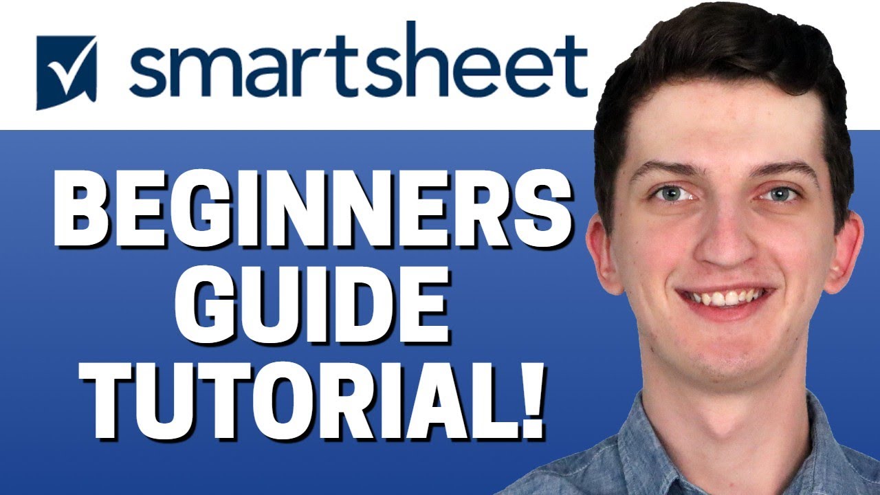 How To Use Smartsheet - Beginners Guide - YouTube