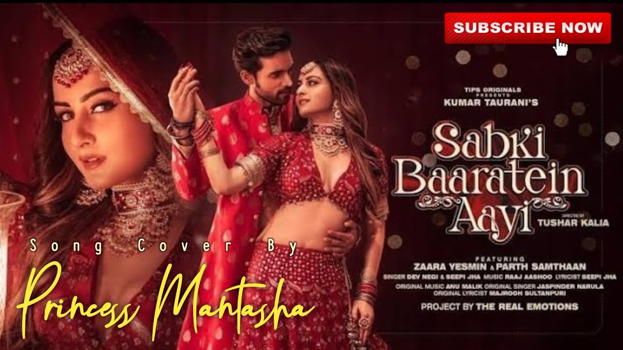 Sabki Baaratein Aayi Audio Song | Zaara Yesmin | Parth Samthaan | Dev ...