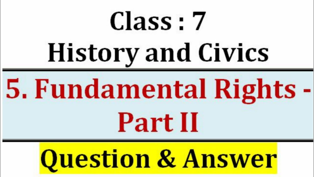 Fundamental Rights Part 2, 7th std, Chapter 5, History and Civics ...