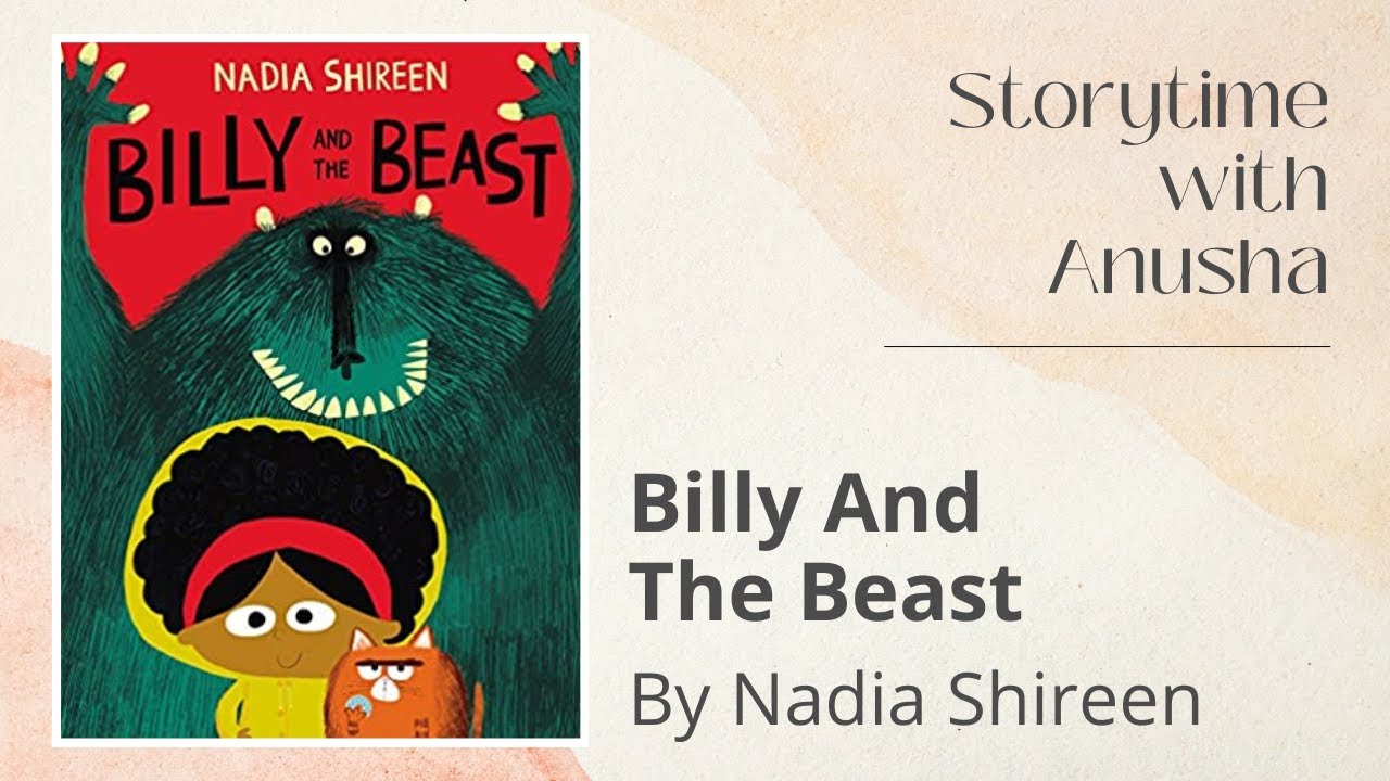 Billy And The Beast by Nadia Shireen (HD) | #Storytime with Anusha ...