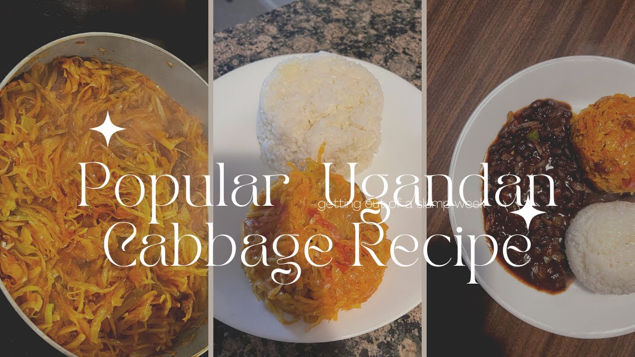 Popular Ugandan Cabbage Recipe | Cabbage Recipe | A mush try food ...