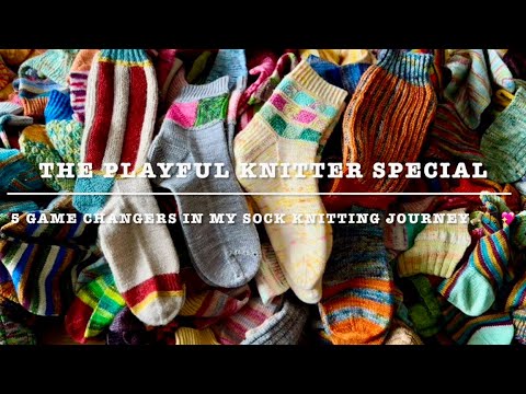 Five Game Changers in my Sock Knitting Journey🧦😊And One Bonus🤩🎵💖
