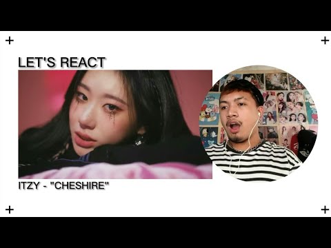 LET'S REACT to ITZY "CHESHIRE" M/V - YouTube