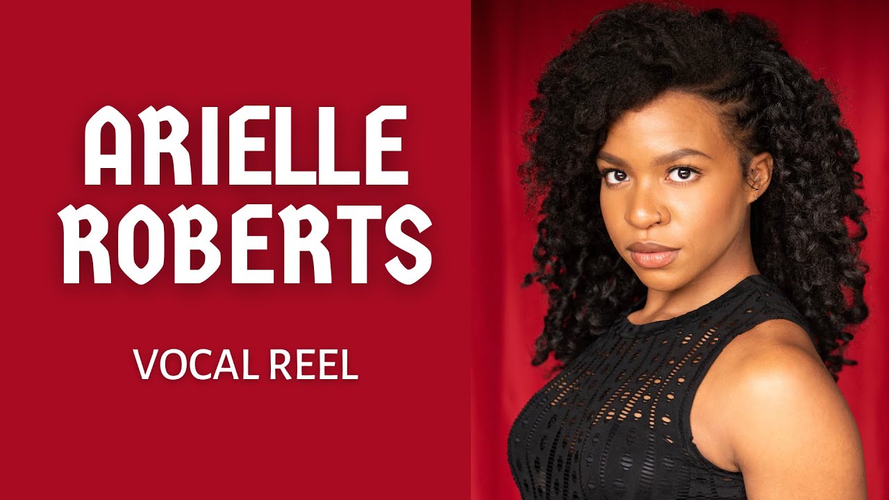 Vocal Reel | Arielle Roberts - YouTube