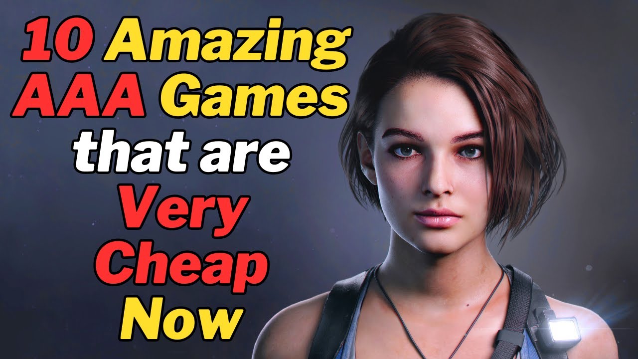 10 Amazing AAA Games that are Very Cheap Now (Part 2) - YouTube