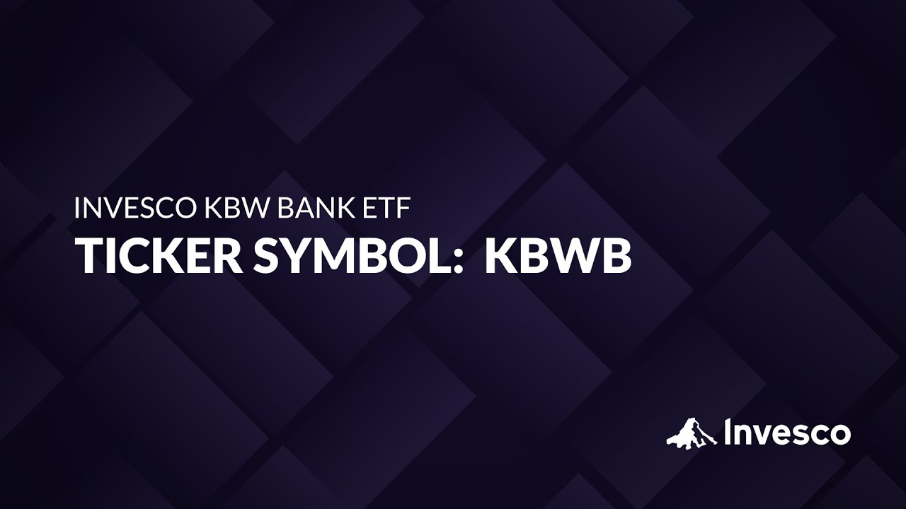 ETF of the Week: Invesco KBW Bank ETF (KBWB) - YouTube