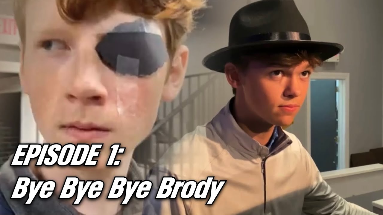 8.27.24 | EPISODE 1: Bye Bye Bye Brody - YouTube