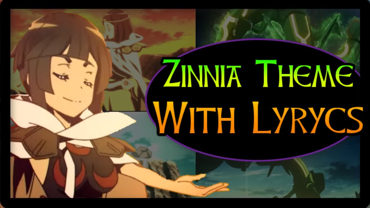 Zinnia theme with Lyrics "The Dragon we'll call" edited Pokemon Oras ...